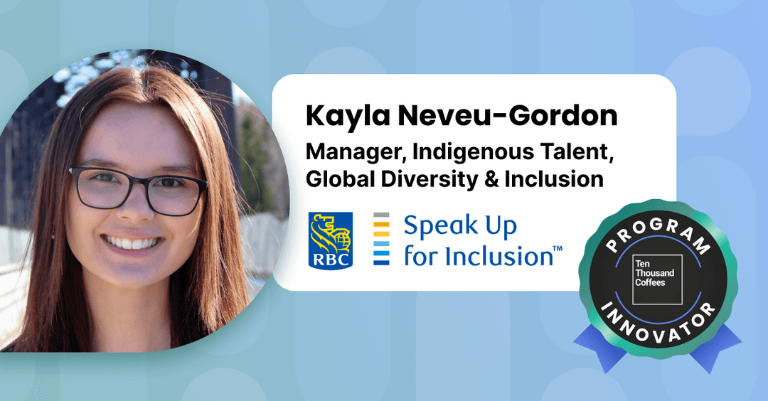 How RBC Drives Indigenous Mentoring & Inclusion with 10KC